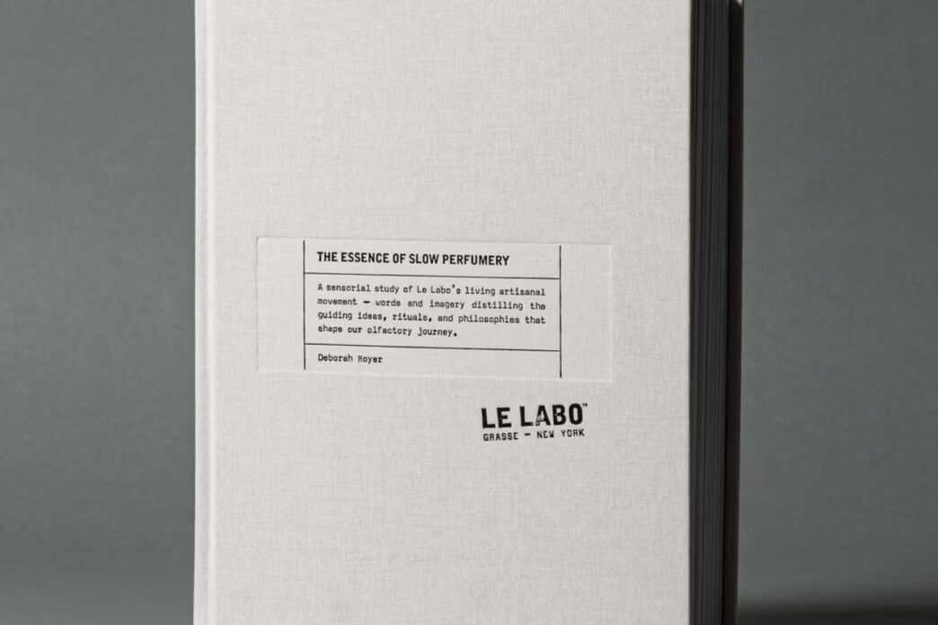 Le Labo Releases ‘The Essence Of Slow Perfumery’ Book For Its 20th ...